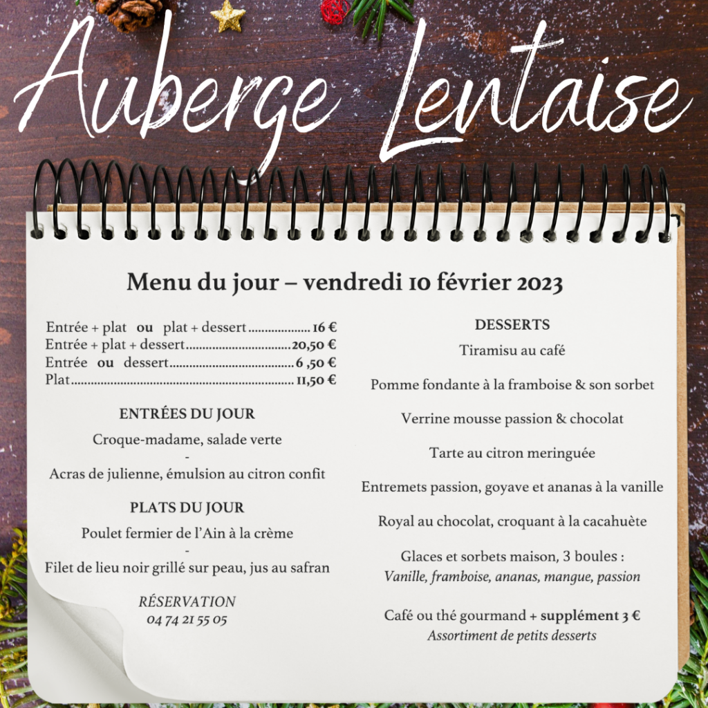 Le menu du jour évolue au fil des jours et des saisons